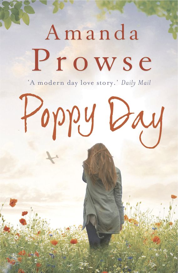 Poppy Day: : Amanda Prowse: Head of Zeus