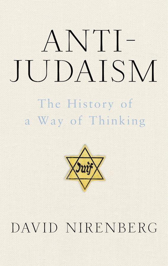 Anti-Judaism: : David Nirenberg: Head of Zeus