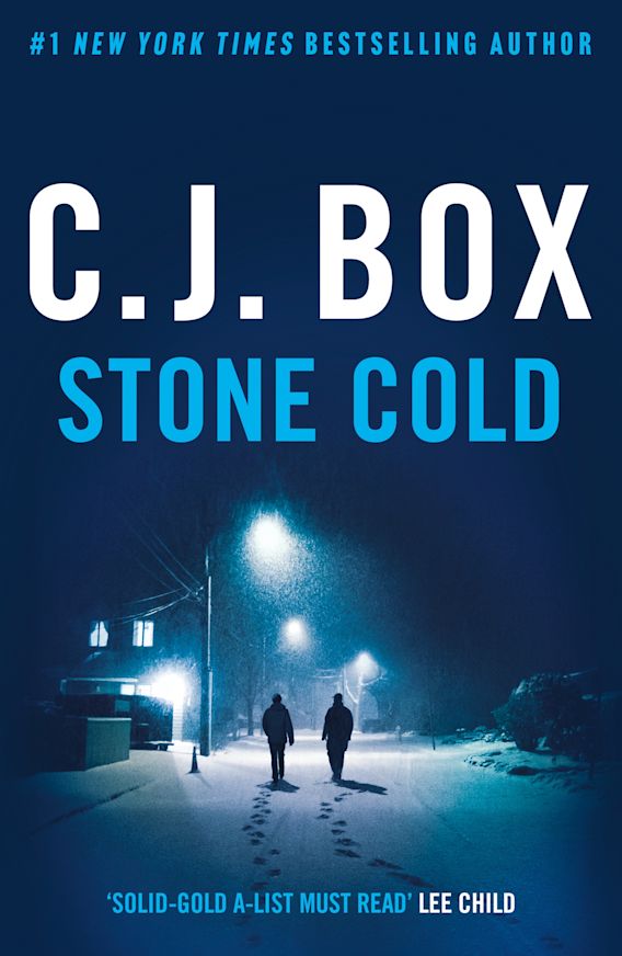 Stone Cold: : Joe Pickett C.J. Box Head of Zeus