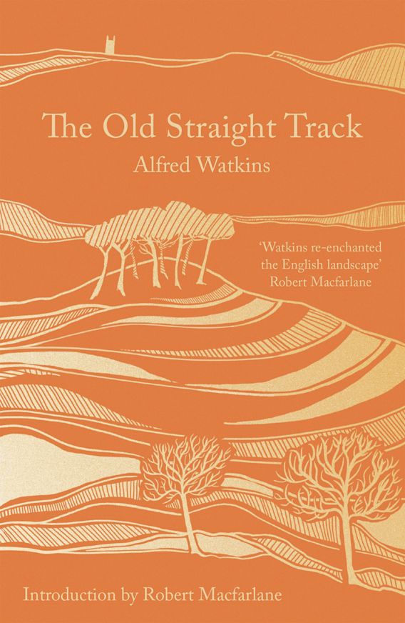 The Old Straight Track: : Alfred Watkins: Apollo