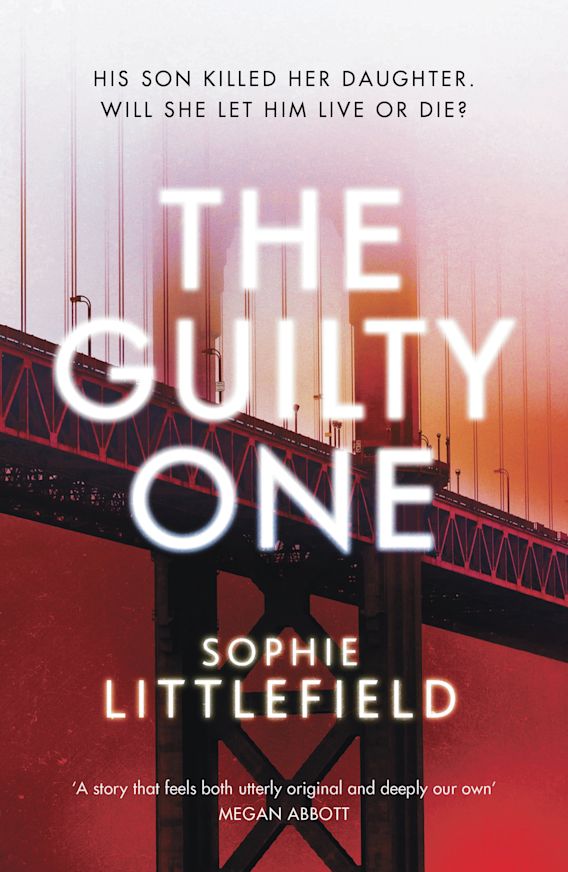 The Guilty One: : Sophie Littlefield: Head of Zeus
