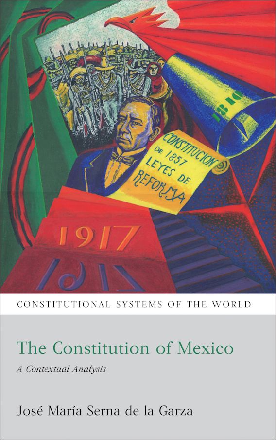 The Constitution of Mexico: A Contextual Analysis: Constitutional ...
