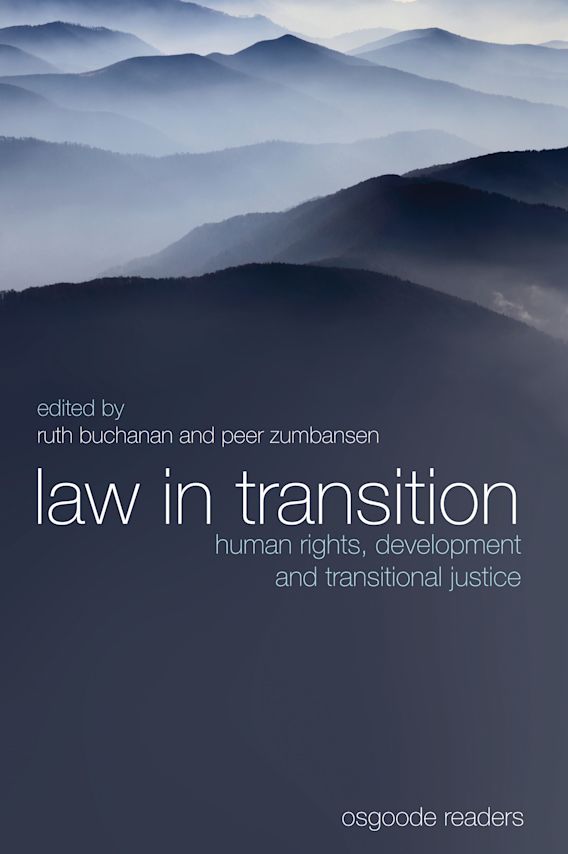 Law in Transition: Human Rights, Development and Transitional Justice ...
