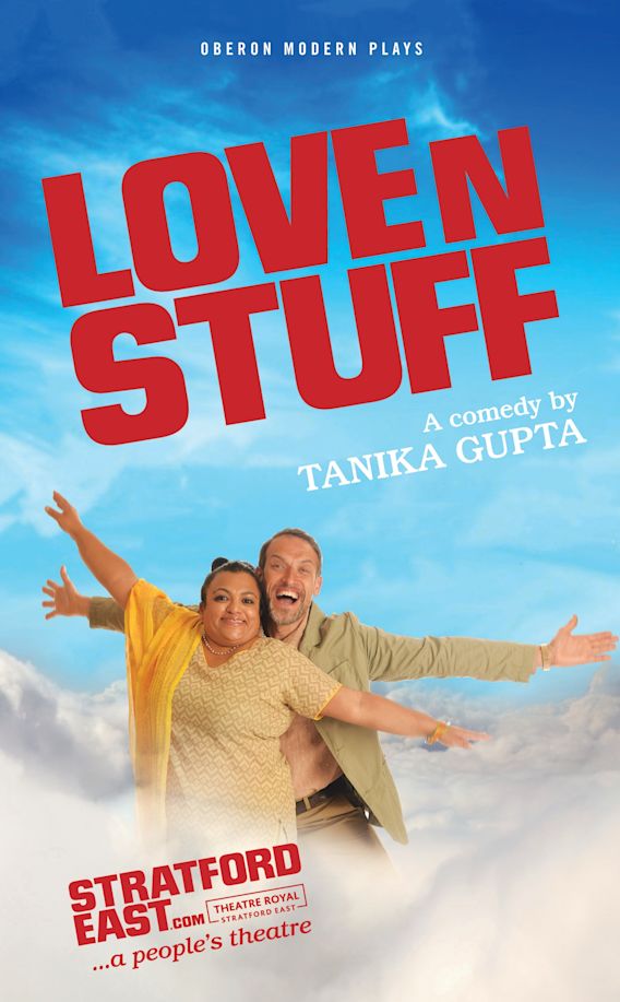 Love 'N Stuff: : Oberon Modern Plays Tanika Gupta Oberon Books