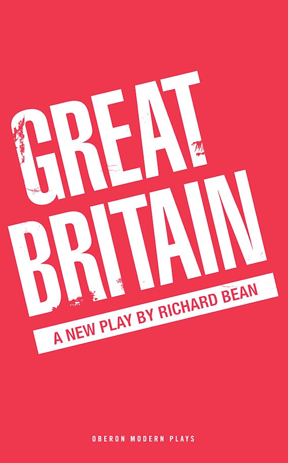Great Britain: : Oberon Modern Plays Richard Bean Oberon Books