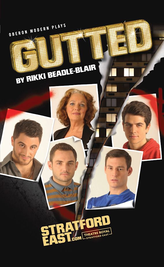 Gutted: : Oberon Modern Plays Rikki Beadle-Blair Oberon Books