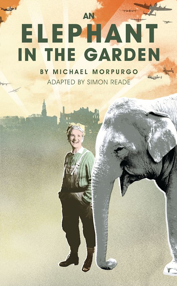 An Elephant in the Garden: : Oberon Modern Plays Michael Morpurgo ...