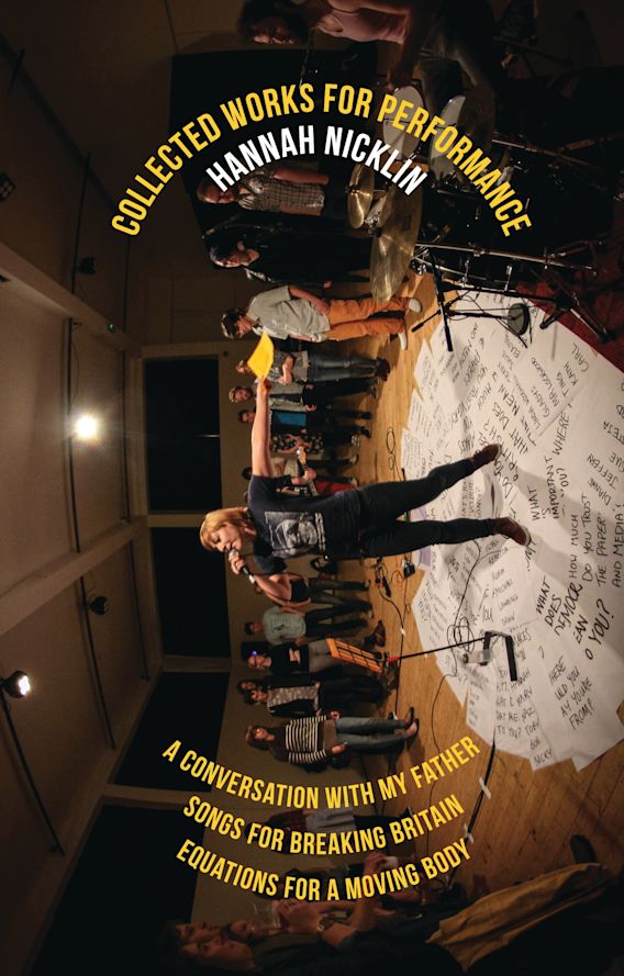 Hannah Nicklin: Collected Works for Performance: : Oberon Modern Playwrights Hannah Nicklin ...