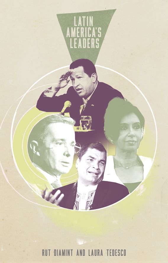 Latin America's Leaders: : Rut Diamint: Zed Books