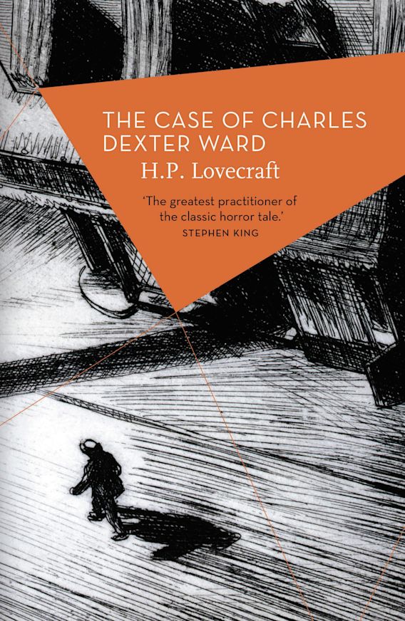 The Case of Charles Dexter Ward: : H.P. Lovecraft: Apollo Library