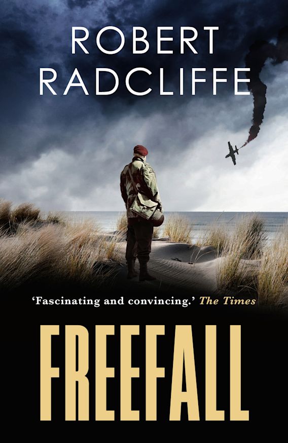 Freefall: : The Airborne Trilogy Robert Radcliffe Head of Zeus