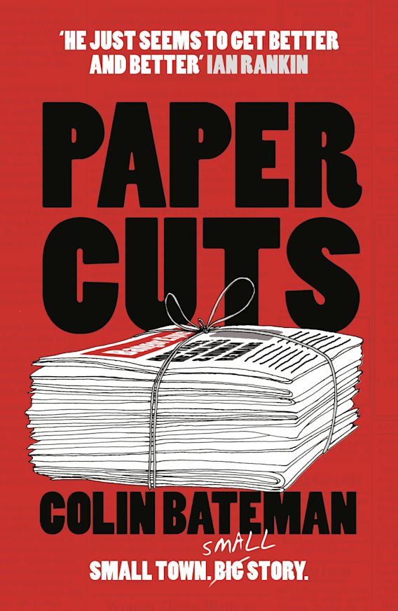 Papercuts: : Colin Bateman: Head of Zeus