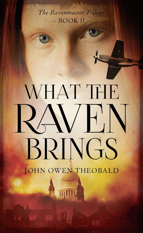 What the Raven Brings: : Ravenmaster Trilogy John Owen Theobald Head of ...