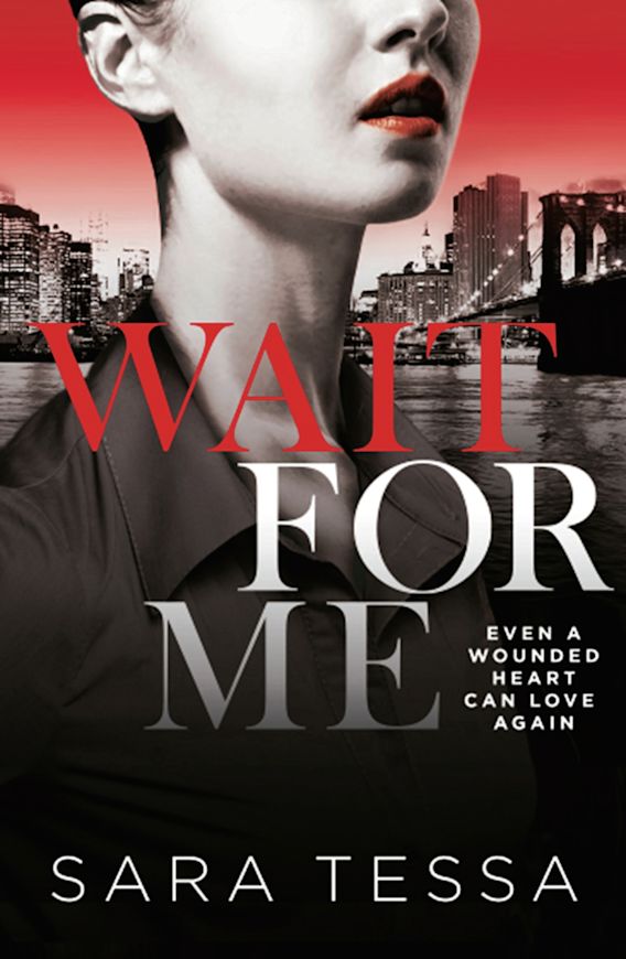 Wait for Me: A dark, addictive love story: Sara Tessa: Aria