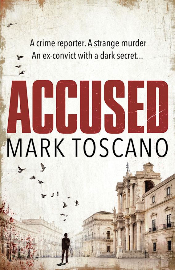 Accused: A gripping thriller: Mark Toscano: Aria