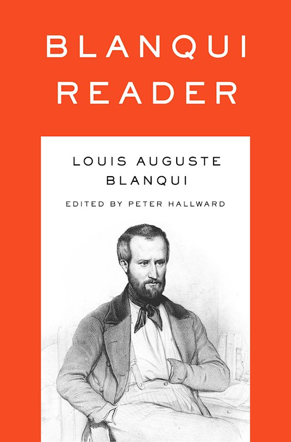 The Blanqui Reader: : Louis Auguste Blanqui: Verso