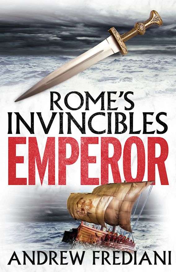 Emperor: An epic historical adventure novel: Rome's Invincibles Andrea ...