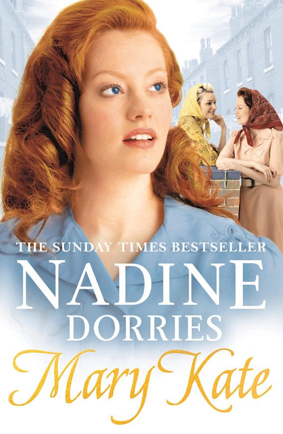 Mary Kate: : The Tarabeg Series Nadine Dorries Head of Zeus