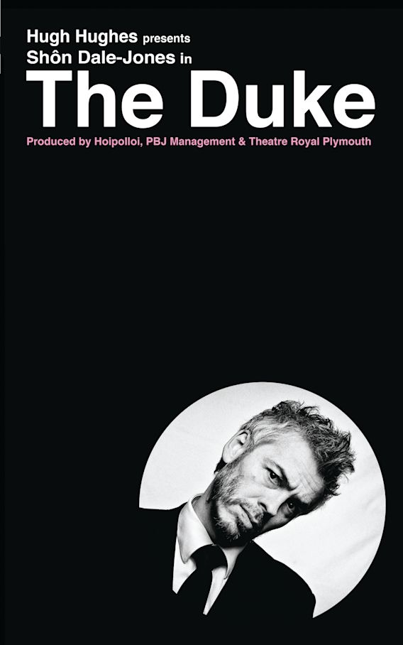 The Duke: : Oberon Modern Plays Shôn Dale-Jones Oberon Books