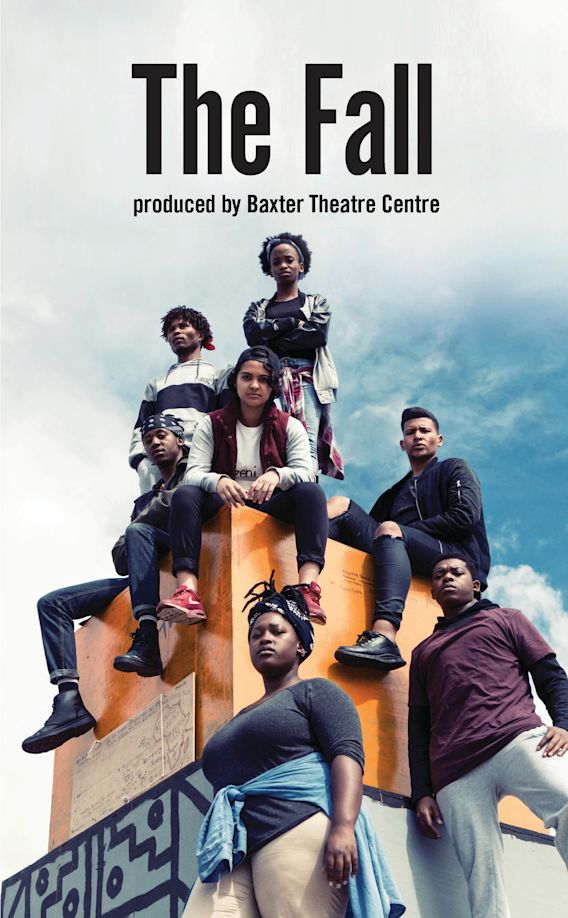 The Fall: : Oberon Modern Plays Baxter Theatre Company Oberon Books