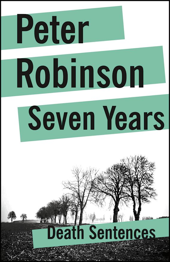 Seven Years: : Death Sentences: Short Stories to Die For Peter Robinson ...