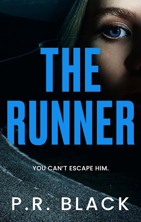 The Runner: : P.R. Black: Head of Zeus -- an Aries Book