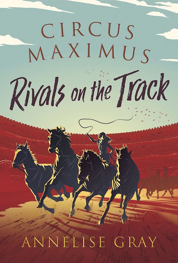 Circus Maximus: Rivals On the Track: A Roman Adventure: Circus Maximus ...