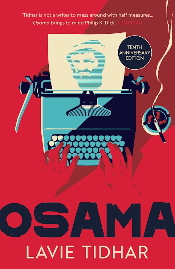 Osama: : Lavie Tidhar: Head of Zeus -- an AdAstra Book