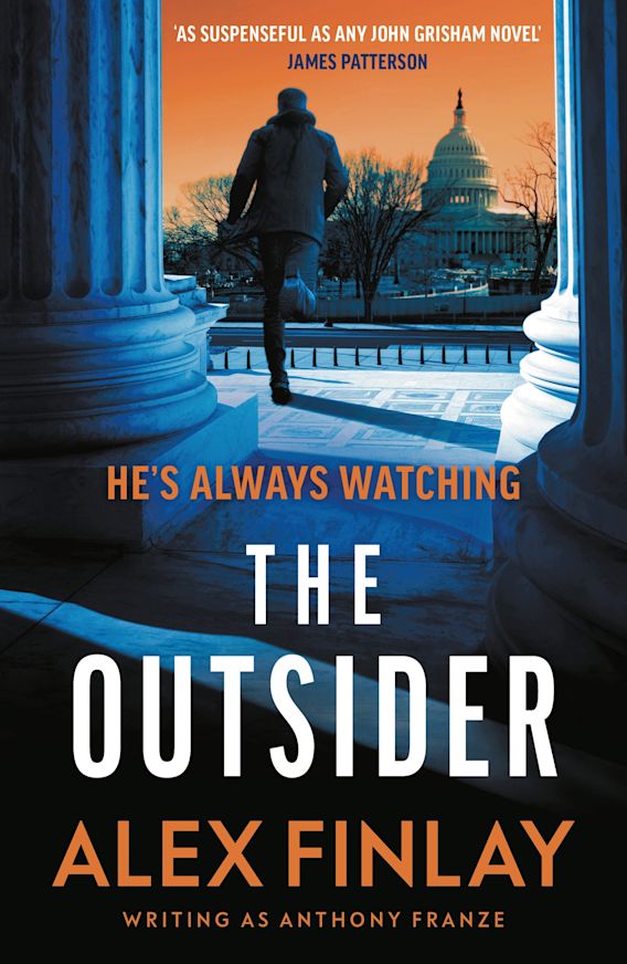The Outsider: : Alex Finlay: Head of Zeus -- an Aries Book