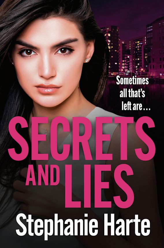 Secrets and Lies: A totally page turning and addictive read: Stephanie ...