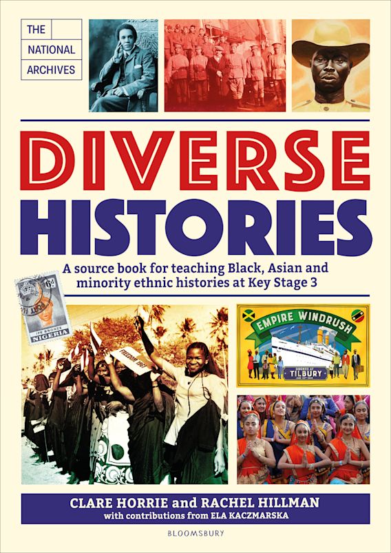 Diverse Histories: A source book for teaching Black, Asian and minority ...