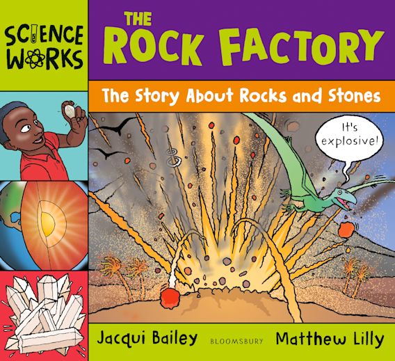 The Rock Factory: A Story about Rocks and Stones: Science Works Jacqui ...