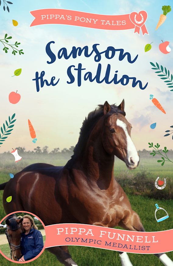 Samson the Stallion: : Pippa's Pony Tales Pippa Funnell Zephyr