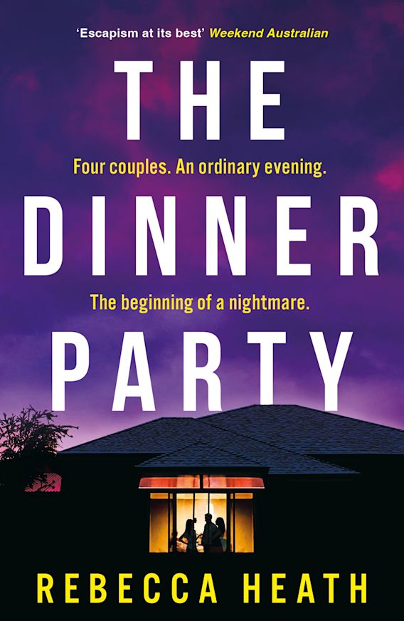The Dinner Party: : Rebecca Heath: Head of Zeus -- an Aries Book
