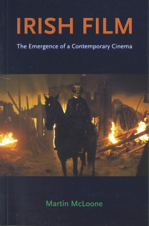 Irish Film: The Emergence of a Contemporary Cinema: Martin McLoone ...