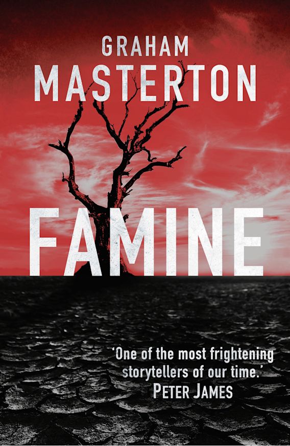 Famine: : Graham Masterton: Head of Zeus