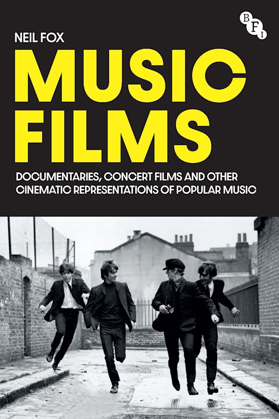 Music Films: Documentaries, Concert Films and Other Cinematic ...