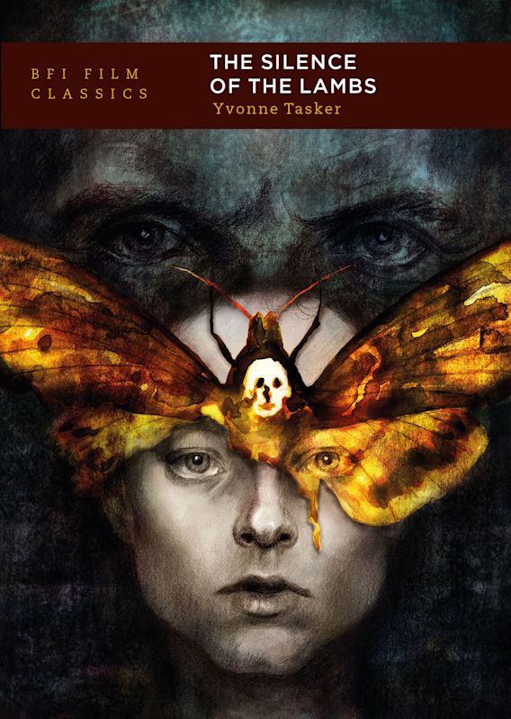 The Silence of the Lambs: : BFI Film Classics Yvonne Tasker British ...
