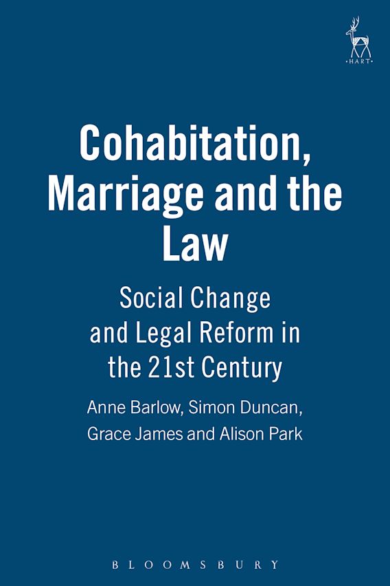 Cohabitation, Marriage and the Law: Social Change and Legal Reform in ...