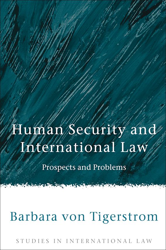 Human Security and International Law: Prospects and Problems: Studies ...