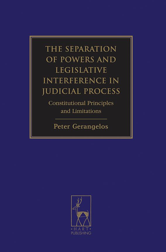 The Separation of Powers and Legislative Interference in Judicial ...