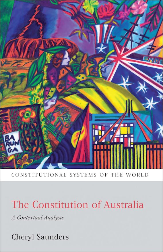 The Constitution of Australia: A Contextual Analysis: Constitutional ...