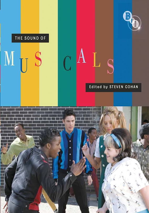 The Sound of Musicals: : Steven Cohan: British Film Institute