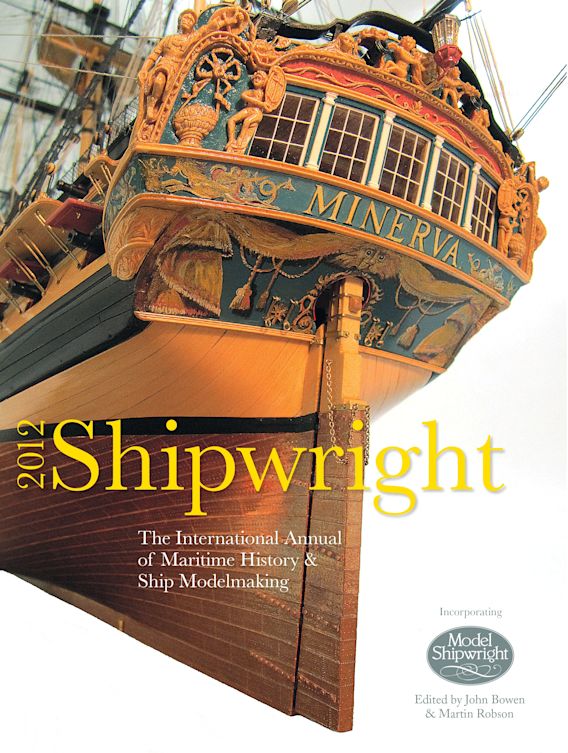 Shipwright, 2012: The International Annual for Maritime History and ...