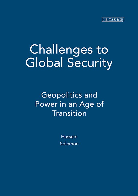 Challenges to Global Security: Geopolitics and Power in an Age of ...