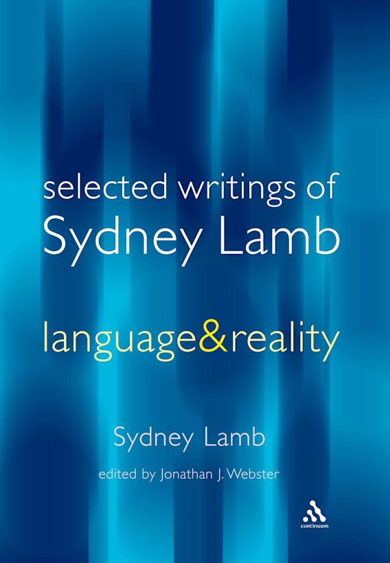 Language and Reality: Selected Writings of Sydney Lamb: Open ...