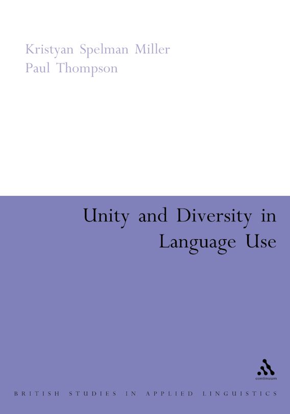 Unity and Diversity in Language Use: : British Studies in Applied ...