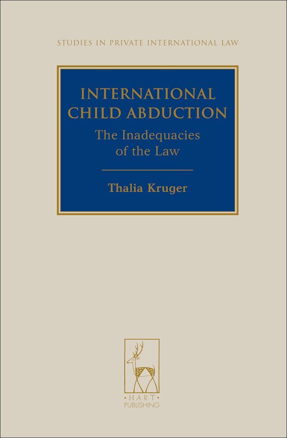 International Child Abduction: The Inadequacies of the Law: Studies in ...