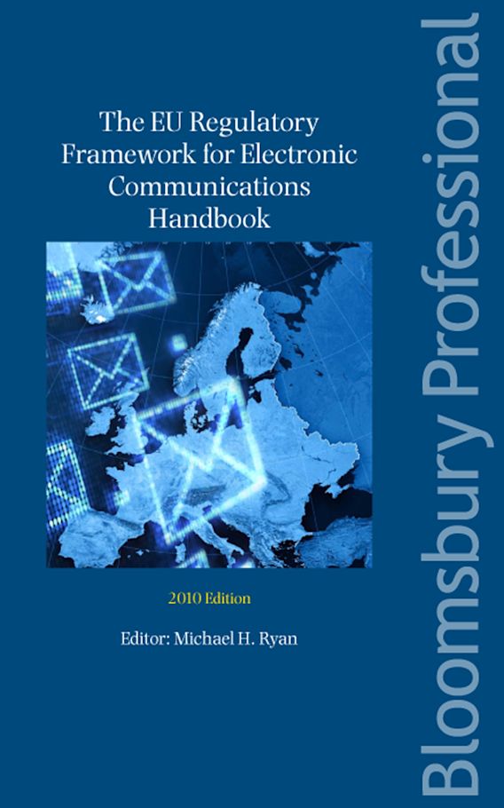 The EU Regulatory Framework for Electronic Communications 2010: : Michael Ryan: Bloomsbury ...