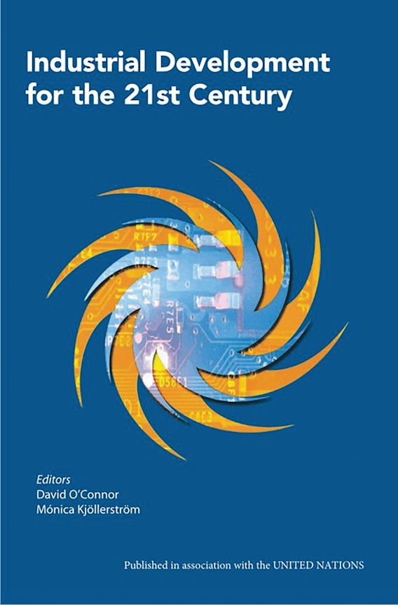 Industrial Development for the 21st Century: : David O'Connor: Zed Books